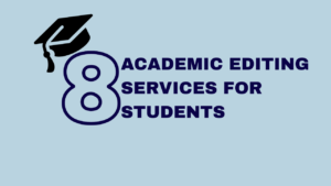 Top 8 Academic Editing Services for Students & Early-Career Researchers ...